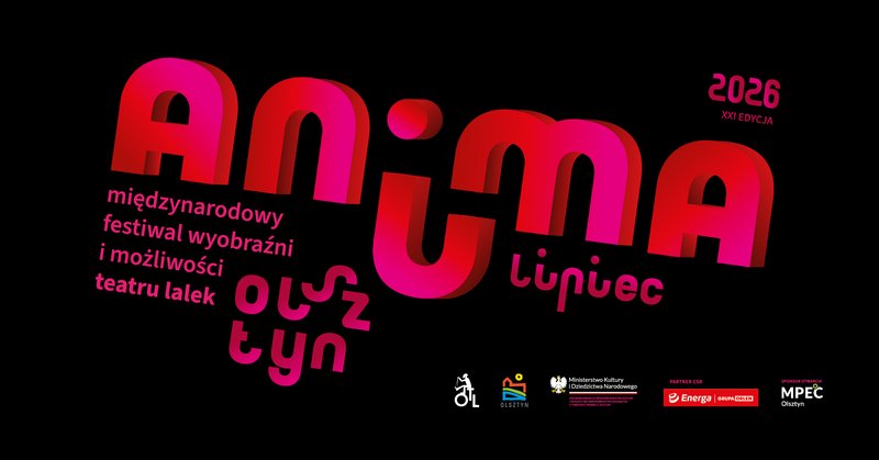 Na arce o ósmej Festiwal Anima - 25.07.2026, Olsztyn | Wydarzenia ...